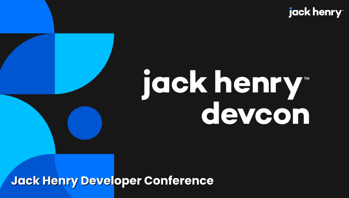 Home | Developer Conference | Jack Henry Docs